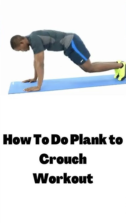 How To Do Plank to Crouch Workout | Leg Workout | Plank | Cardio ...