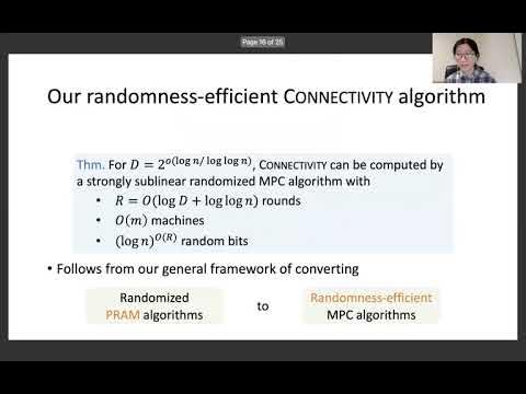 PODC 2021 — Session 7 Talk 6 — Brief Announcement: A Randomness-efficient Massively Parallel ...