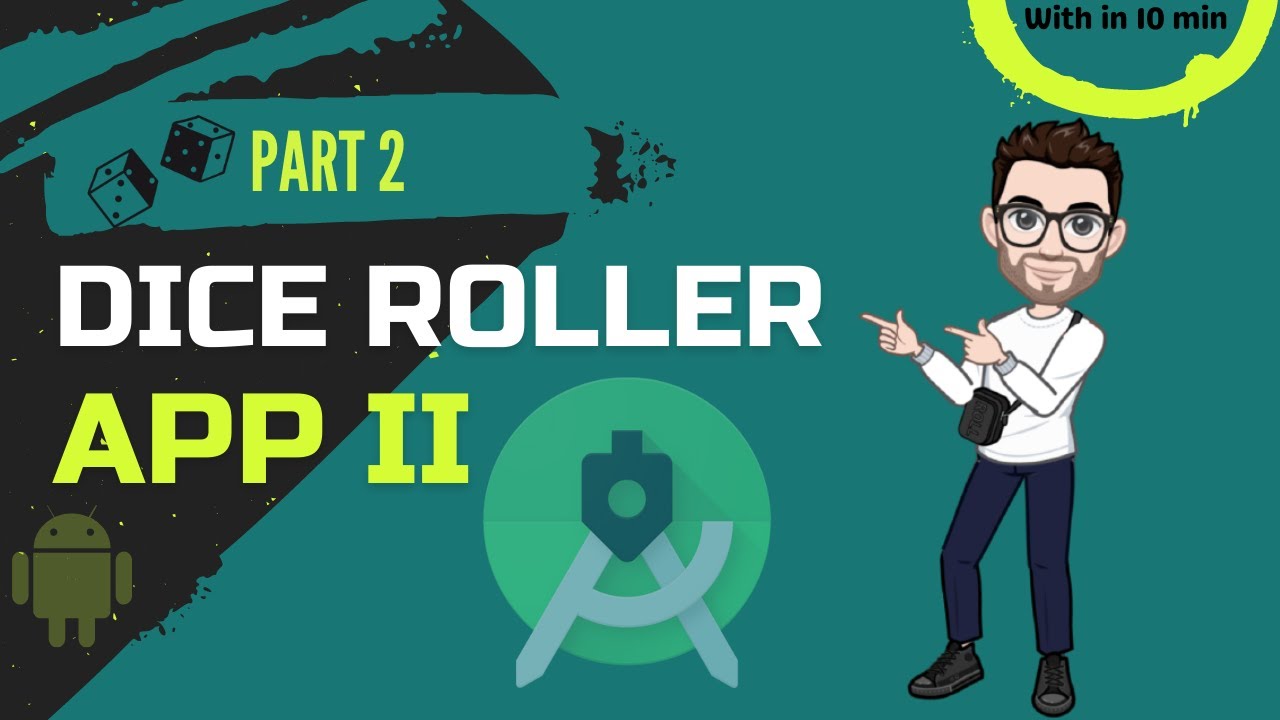 Dice Roller App With Animation | Android Small Projects | Part2 - YouTube