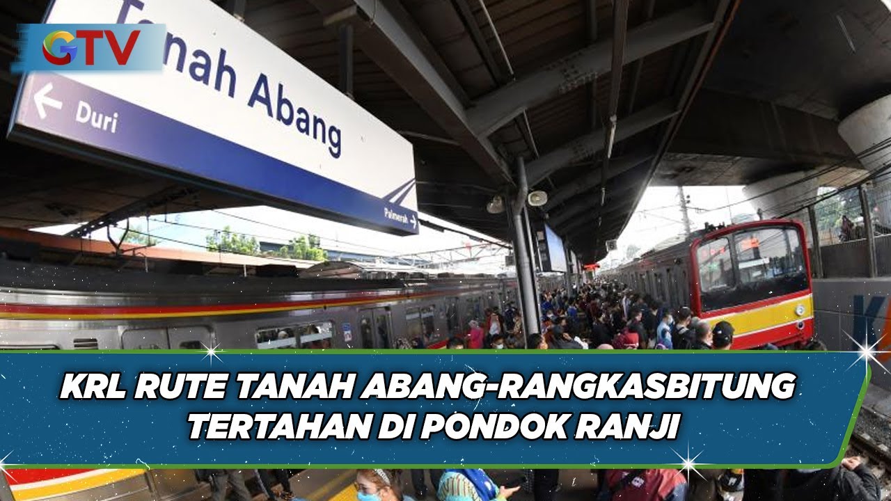 [FULL] KRL Rute Tanah Abang-Rangkasbitung Tertahan di Pondok Ranji ...