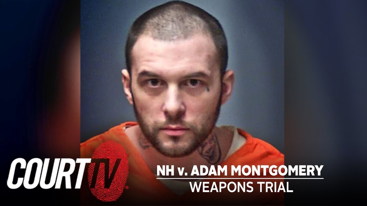 LIVE: NH v. Adam Montgomery DAY 3 | Weapons Trial - YouTube
