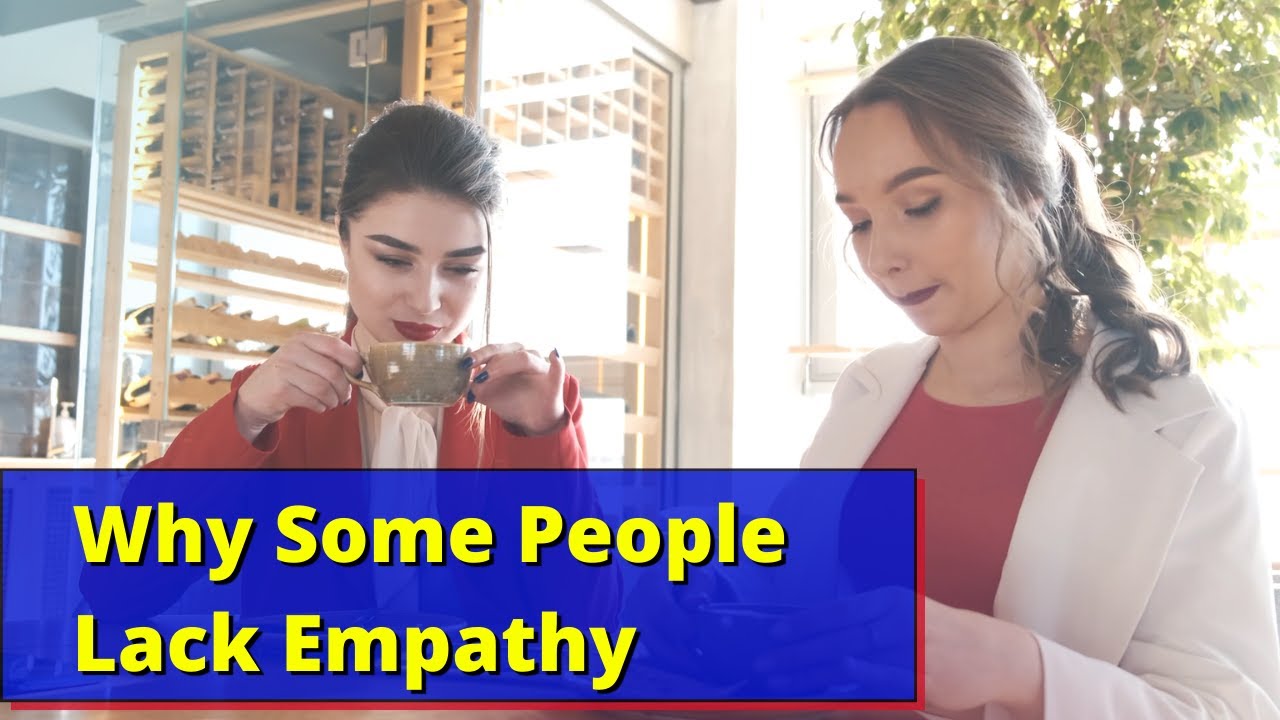 How to Deal with People Who Lack Empathy - YouTube