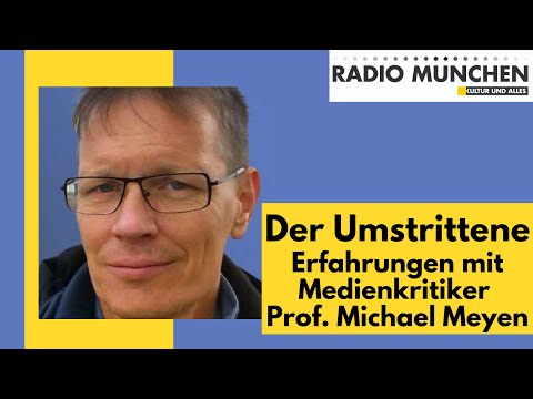 (2023) Der Umstrittene - Erfahrungen mit dem Medienkritiker Prof. Michael Meyen