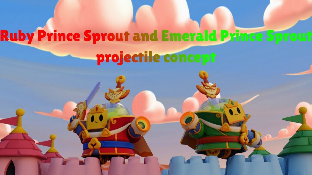 what if Ruby Prince Sprout and Emerald Prince Sprout have different ...