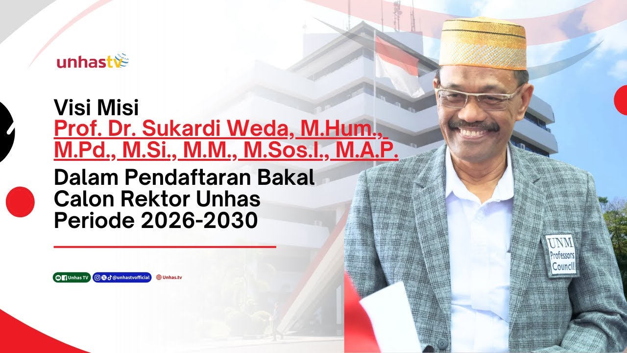 Jumpa Pers Prof. Sukardi Weda | Pendaftaran Bakal Calon Rektor Unhas ...