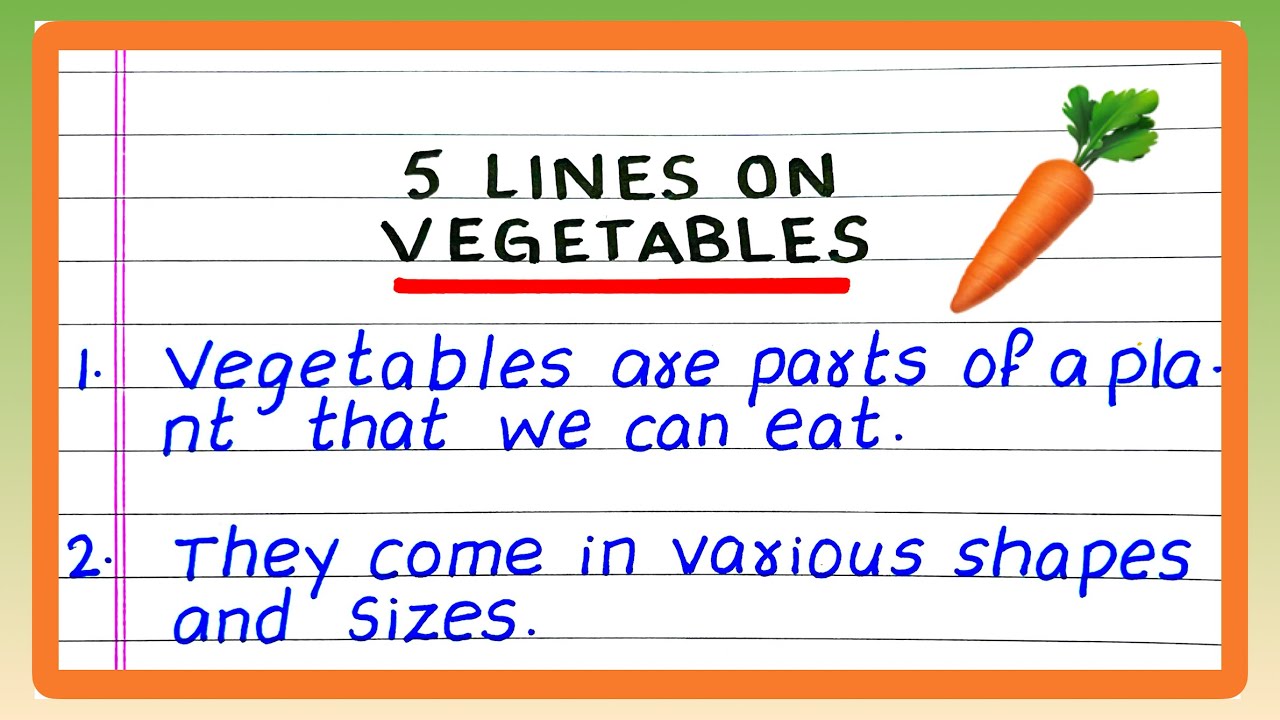 FEW LINES ON VEGETABLES | 5 | FIVE LINES ON VEGETABLES - YouTube