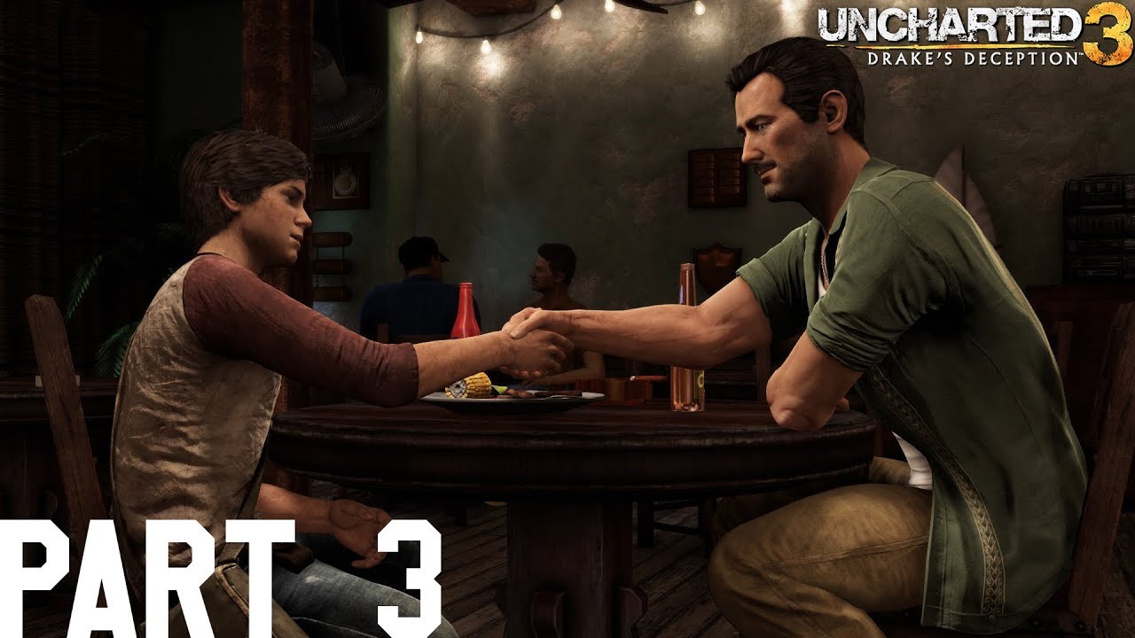 Uncharted 3: Drake's Deception Remastered Walkthrough Part 3 - YouTube