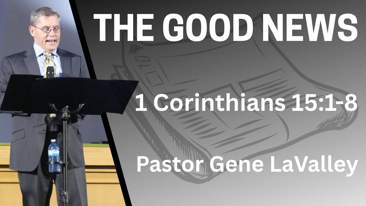 The Good News | Pastor Gene LaValley | Church 180 | Sunday, September ...