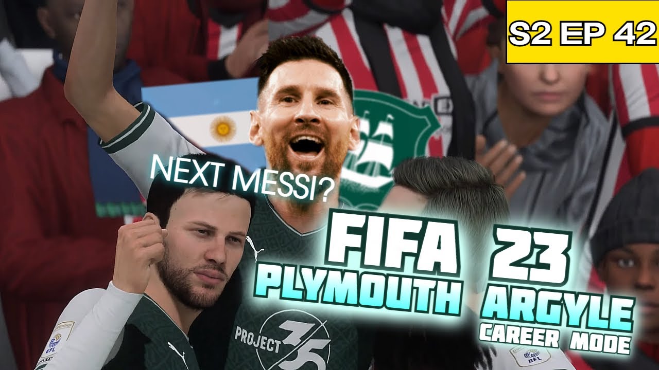 THE NEXT MESSI?! - FIFA 23 PLYMOUTH ARGYLE CAREER MODE S2 E42 - YouTube