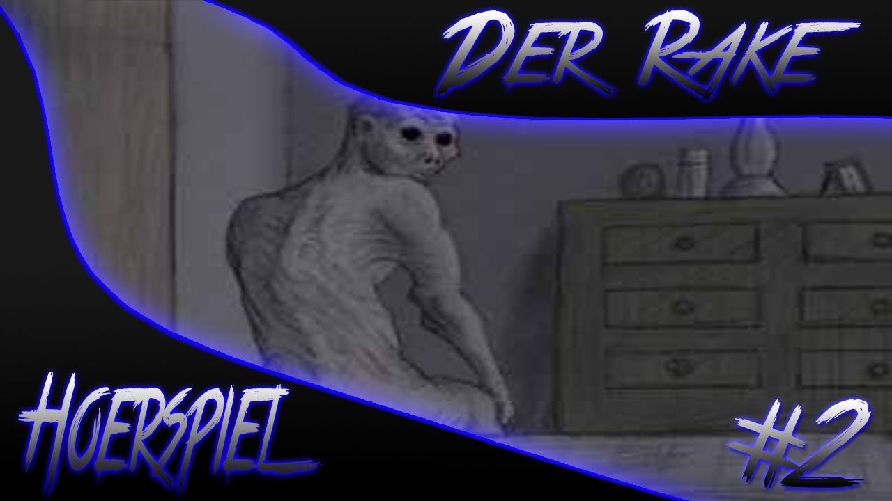Der Rake| Teil 2 [Das Hörspiel] - YouTube