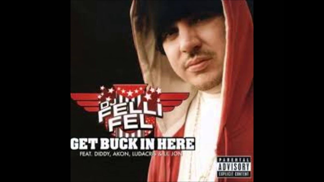 DJ Felli Fell get Buck in here remix - YouTube