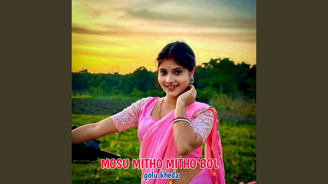 Mosu Mitho Mitho Bol - YouTube