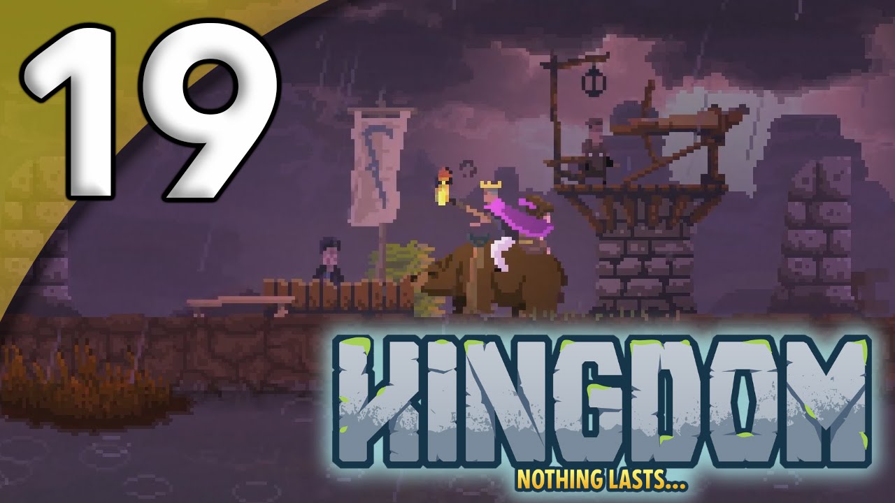 Kingdom: New Lands - 19. Edge of the World - Let's Play Kingdom ...