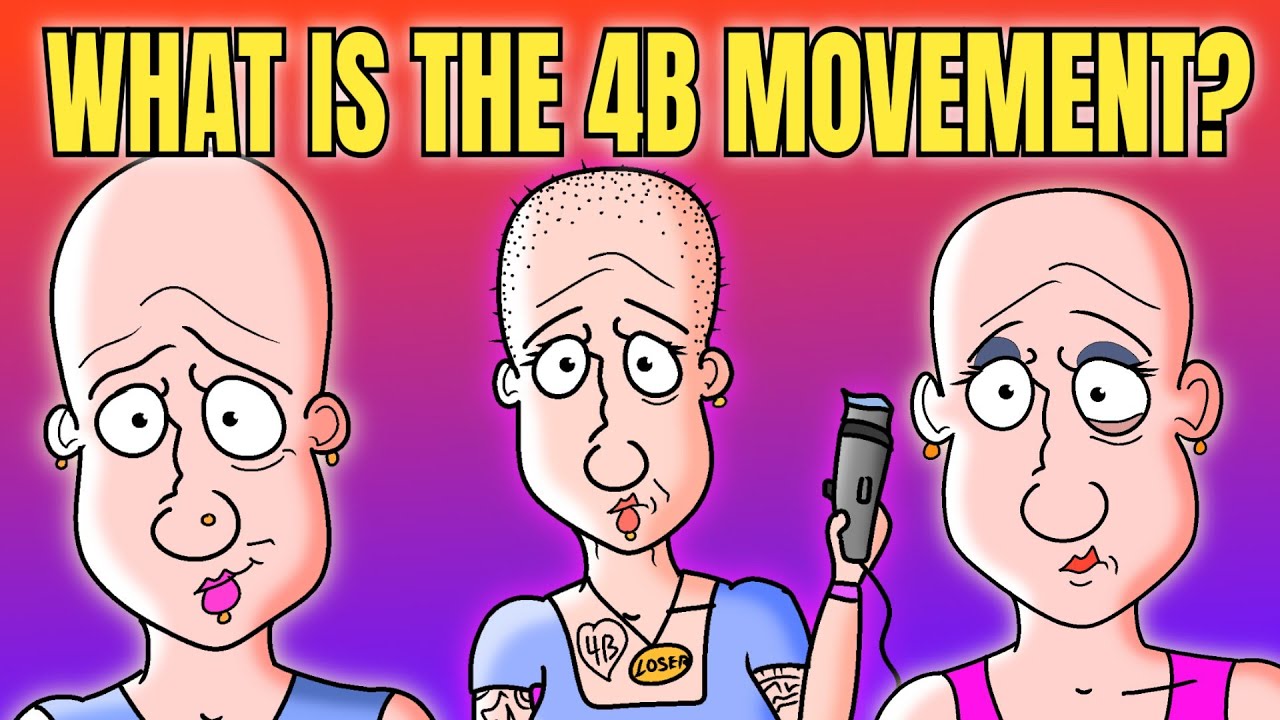What Is The 4B Movement? 4b Explained - m.g.t.o.w. - YouTube