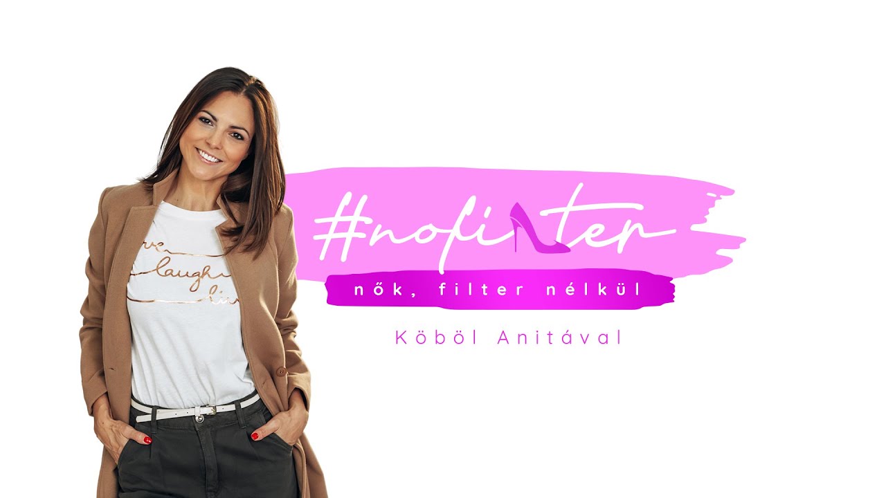 #nofilter - Nők filter nélkül - Dr. Balázs Judit - 2021.11.03. - YouTube