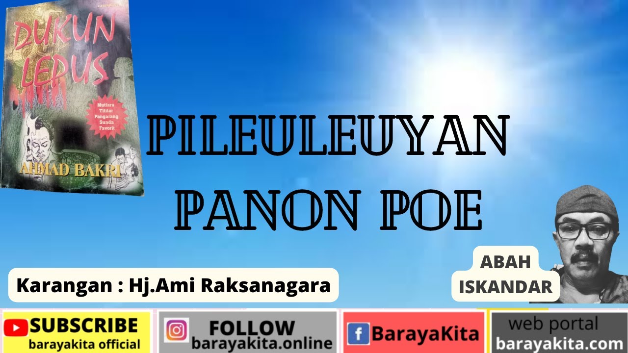 carpon basa sunda_pileuleuyan panon poe-abah iskandar - YouTube