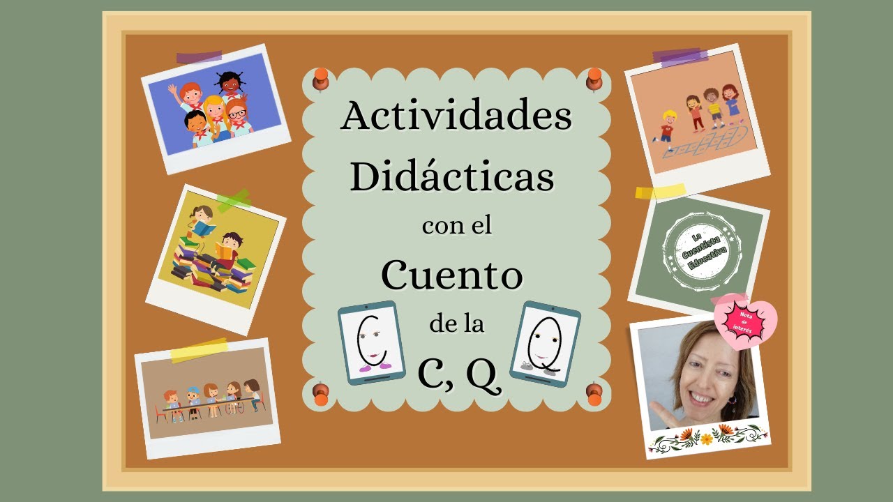 Letra C y Q (Actividades Didácticas con el Cuento de la C y Q) - YouTube
