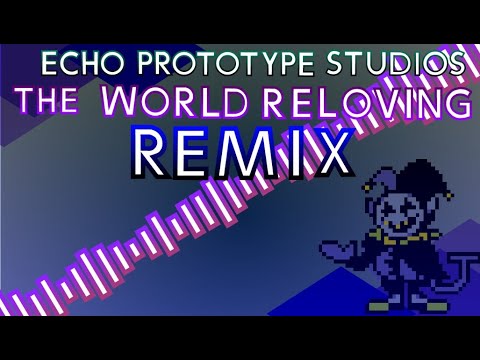 The World Reloving Echo remix - YouTube