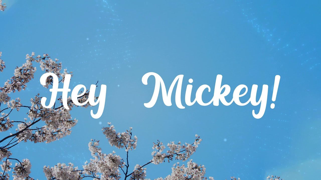 Hey, Mickey! - Baby Tate (Mix) - YouTube