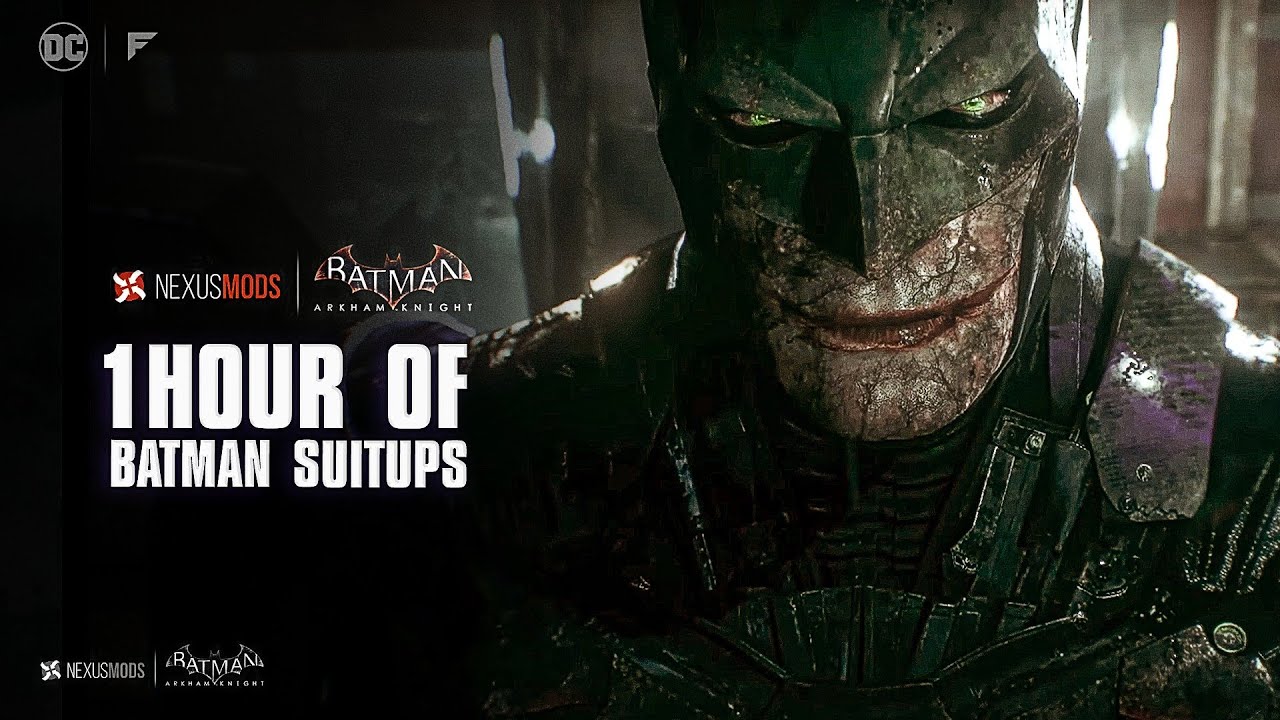 1 Hour of Batman Mods Suitups | Batman: Arkham Knight - YouTube