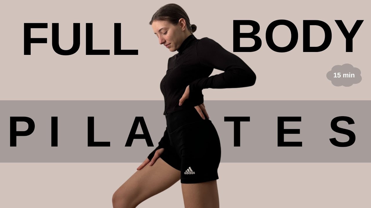 15 min full body pilates | total body tone | abs, arms, booty, legs ...