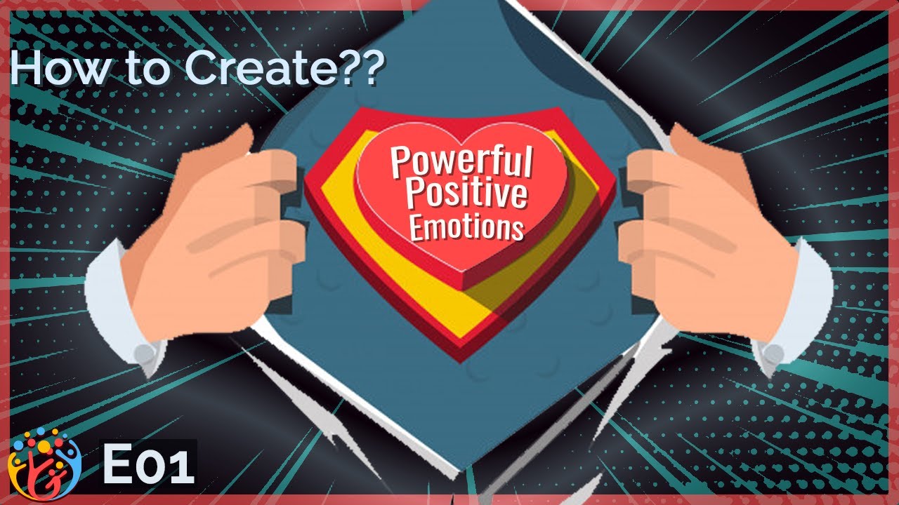 How to create Powerful Positive Emotions. Practical Tips - HJ 😎 - YouTube