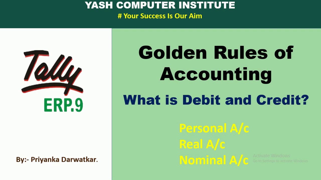 | GOLDEN RULES OF ACCOUNTING WITH EXAMPLES | BY PRIYANKA DARWATKAR ...