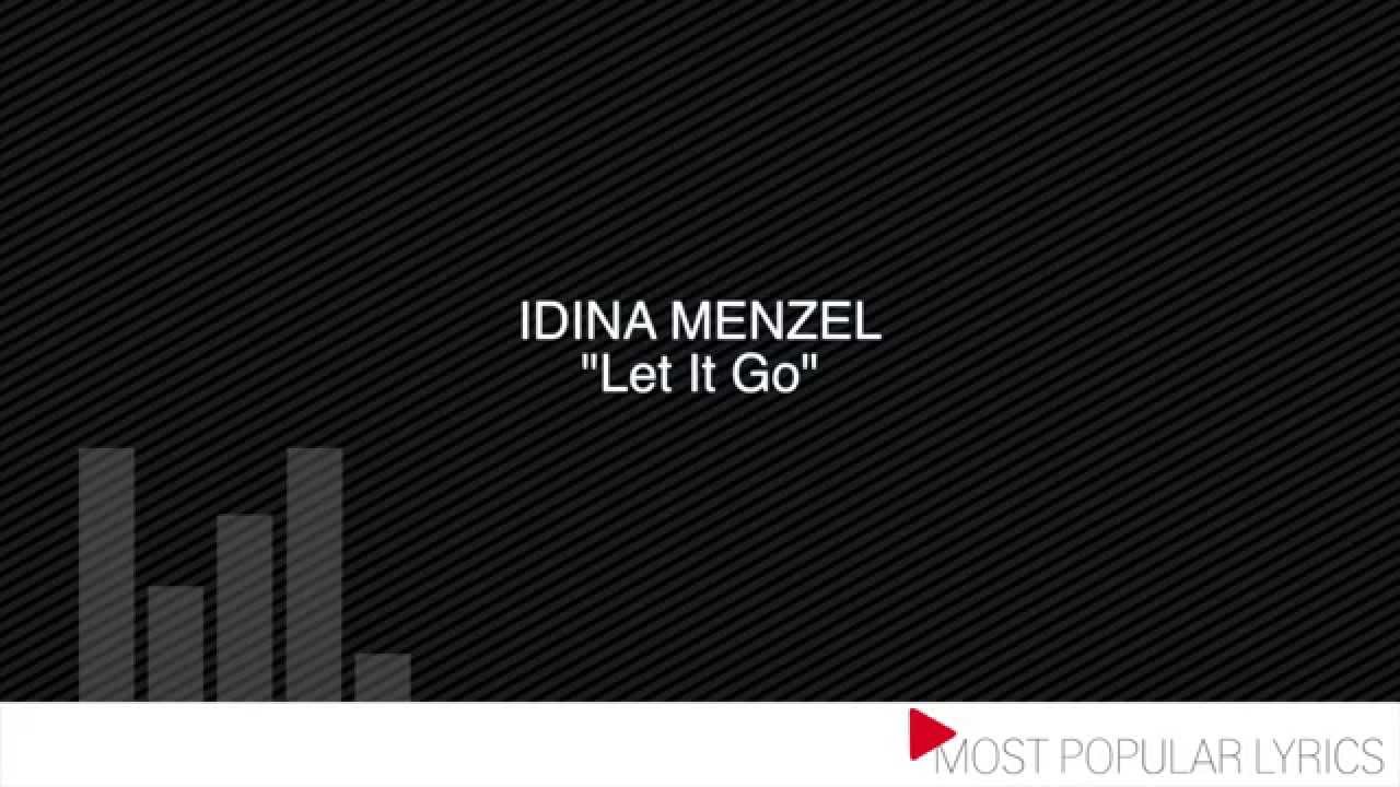 Idina Menzel - Let It Go (with lyrics) From the OST "Frozen" - YouTube