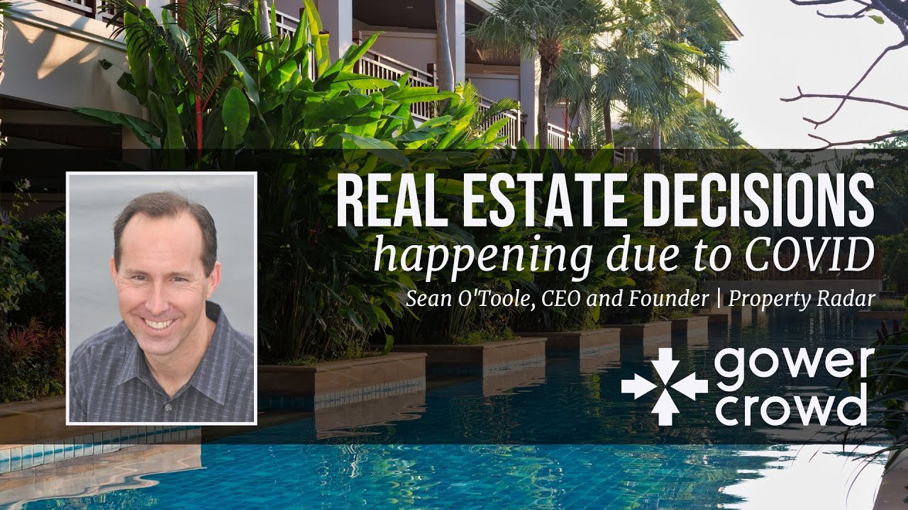Real Estate Decisions Happening Due to COVID-19 | Sean O’Toole ...
