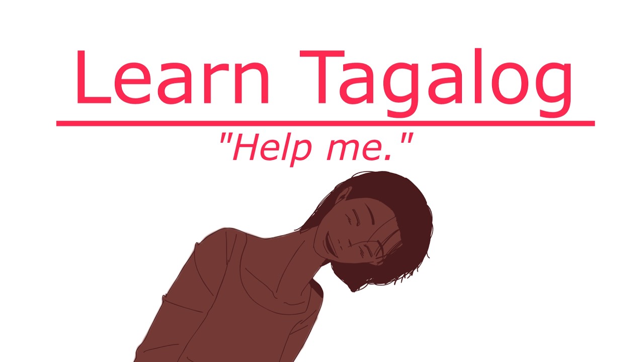 Learn Tagalog: "Help Me" - Animation - YouTube