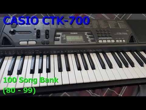 CASIO CTK-700 - 100 Song Bank (80 - 99) [HD]
