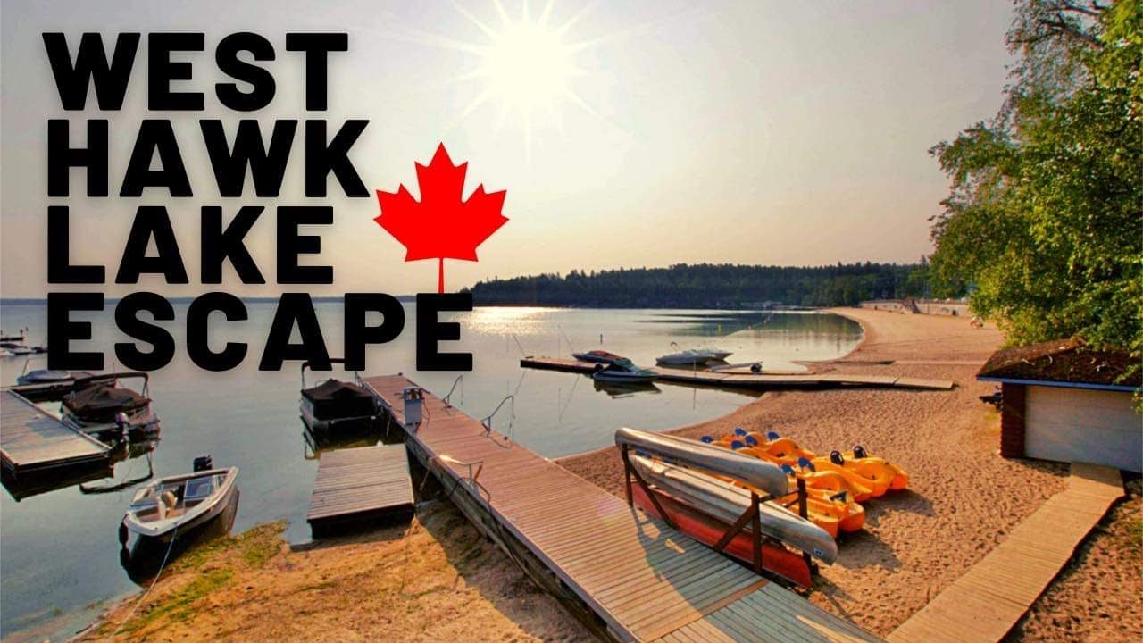 WEST HAWK LAKE ESCAPE | Family Day 2021 | Travel Vlog | Winnipeg ...