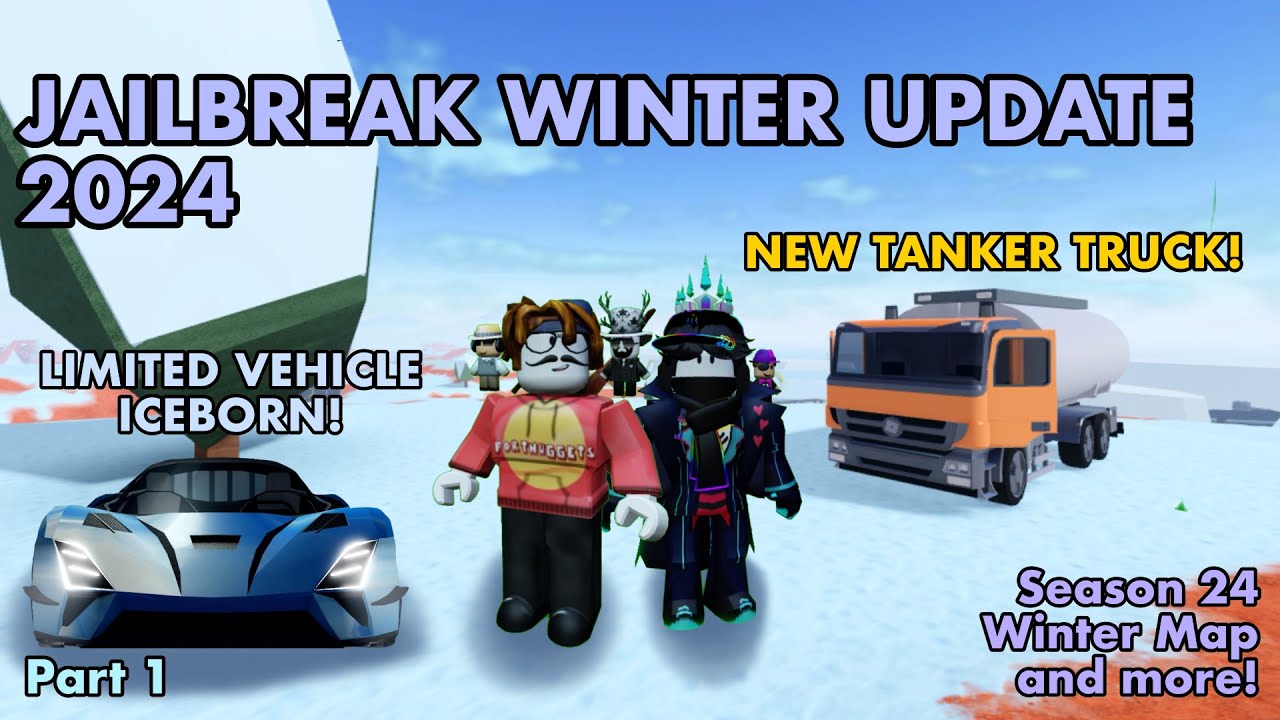 Roblox Jailbreak 2024 Winter Update! ( Season 24, Winter Map, and more ...