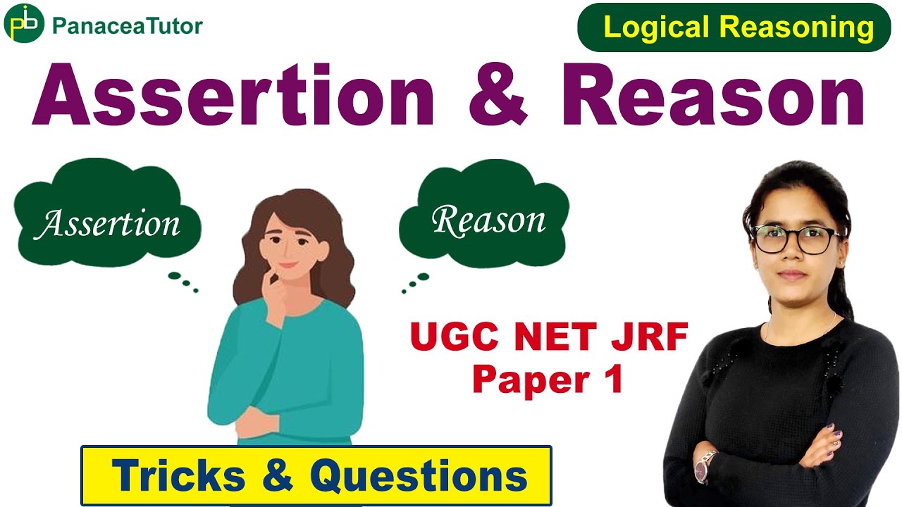 Assertion & Reason | Logical Reasoning | Tricks & Questions | UGC NET ...