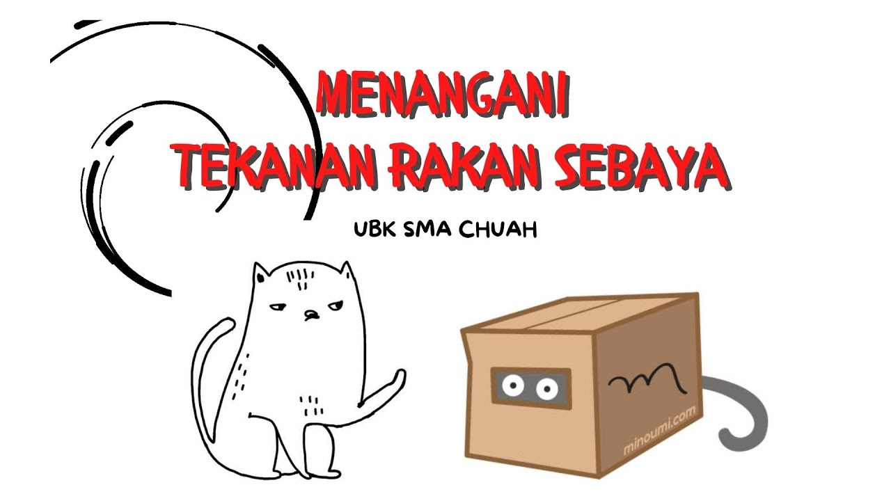 Menangani Tekanan Rakan Sebaya - YouTube