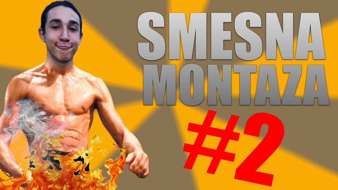 Smesna Montaza (Smesne Scene) #2 - YouTube