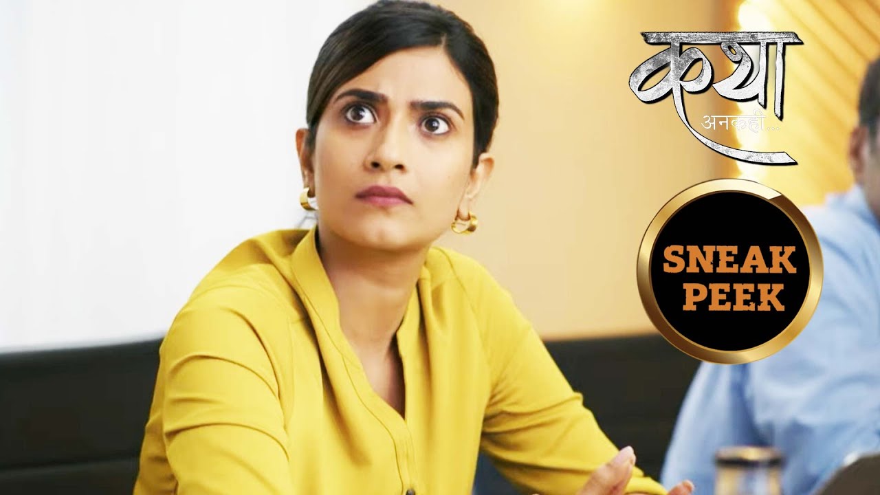 Katha Ankahee | Ep 112 | Sneak Peek | कथा अनकही - YouTube