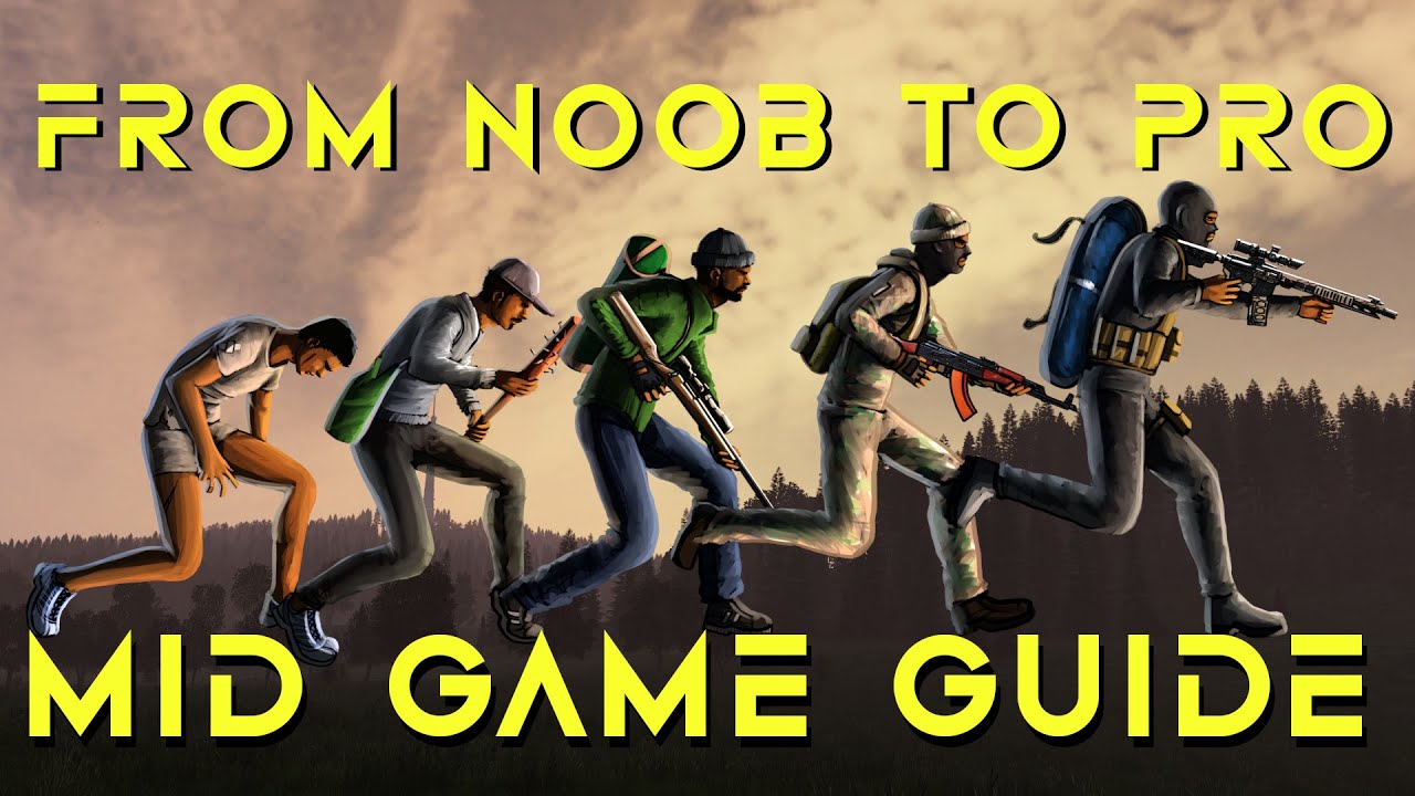 How to have a Perfect Mid Game in 2024 DayZ - Intermediate/Beginners ...
