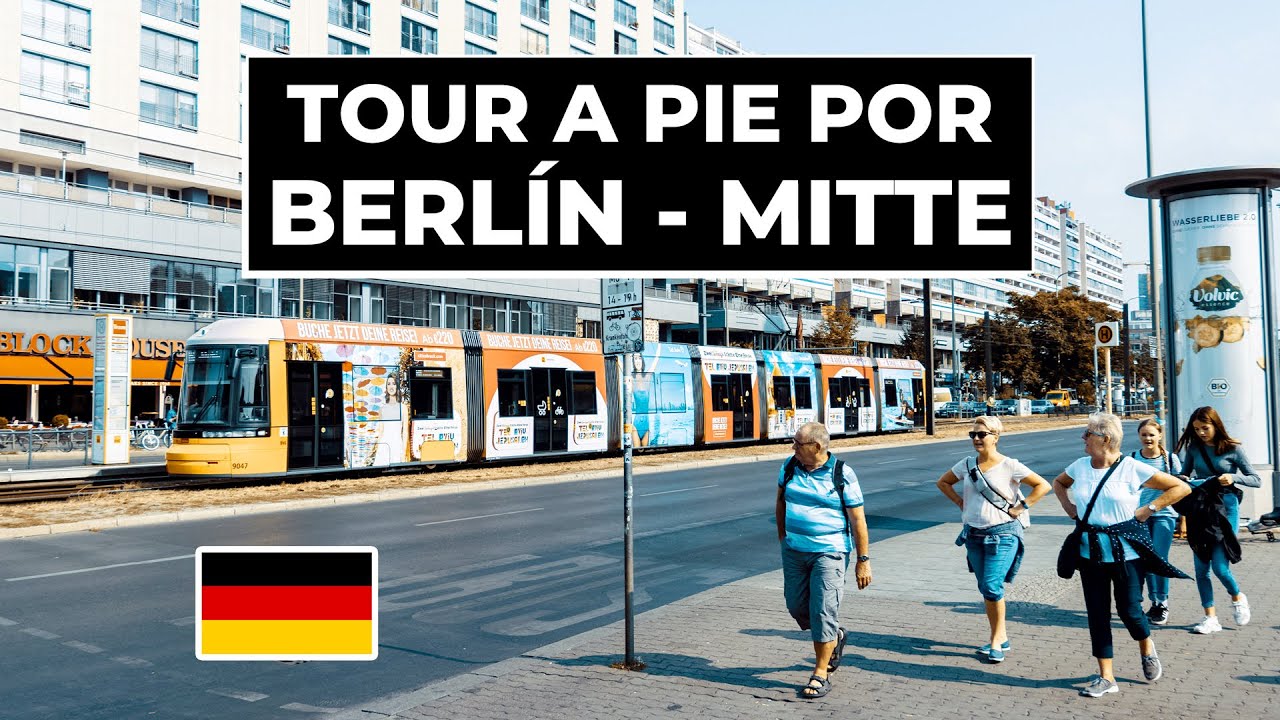 TOUR a PIE por MITTE - BARRIOS de BERLÍN - YouTube
