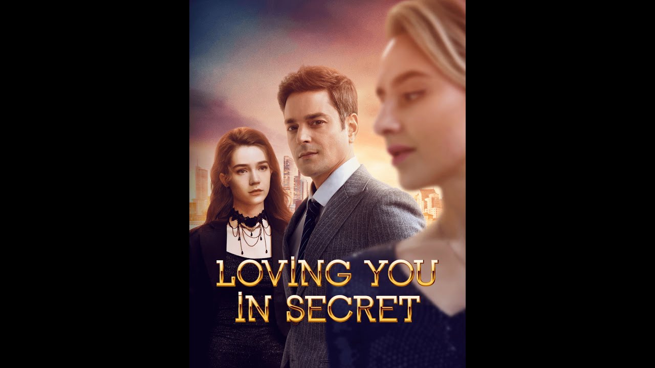 Loving You In Secret | EP01-03 #drama #love #romantic - YouTube