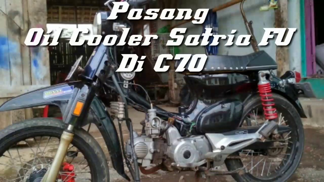 C70 Pasang Oil cooler satria FU !!! Ganteng cool dan cooler gaes - YouTube