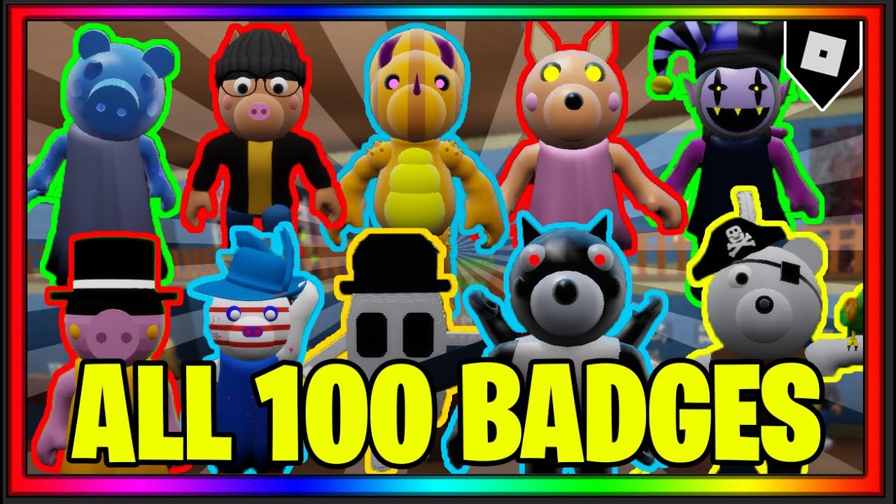 How to get ALL 100 BADGES IN PIGGY RP: INFECTION || Roblox - YouTube