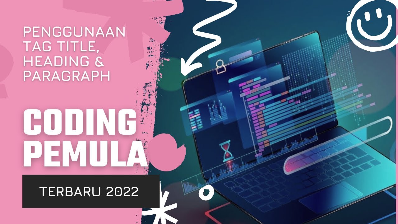Coding Pemula Vol.01 | Penggunaan Tag Title, Heading & Paragraph ...