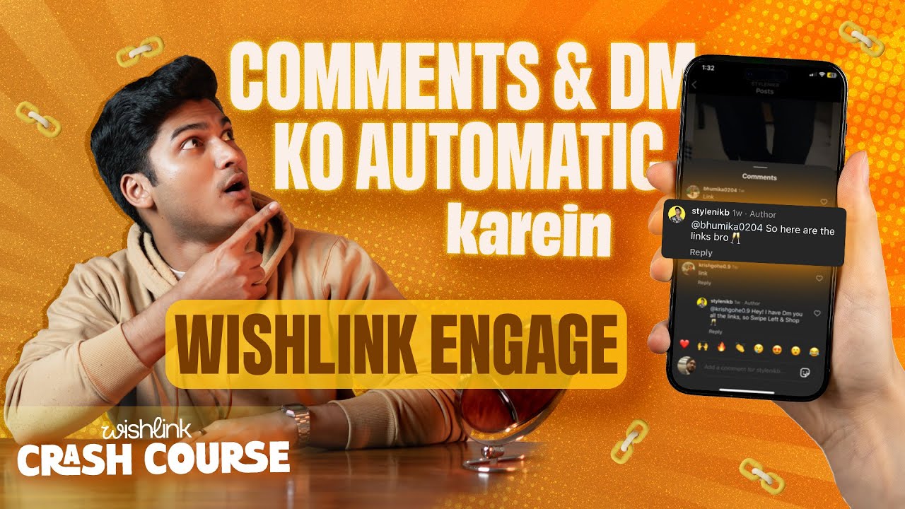 Wishlink Engage | Comments & DM ko automatic karein | Game changing ...