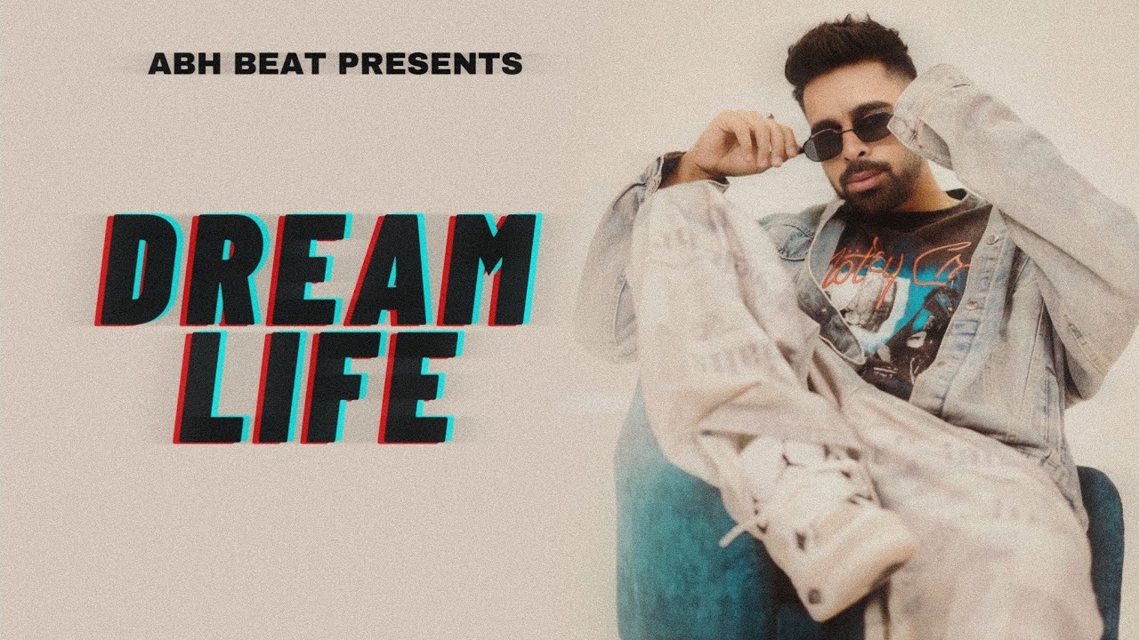 DREAM LIFE ( OFFICIAL VIDEO ) || ABH || SATINDER GILL || RAVI SAILBRAH ...