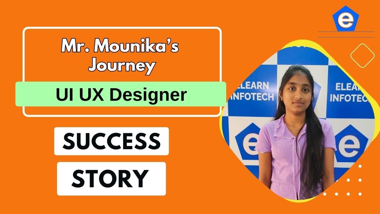 UI/UX Design Student Placement | Mounika Shares Her Experience | Elearn ...