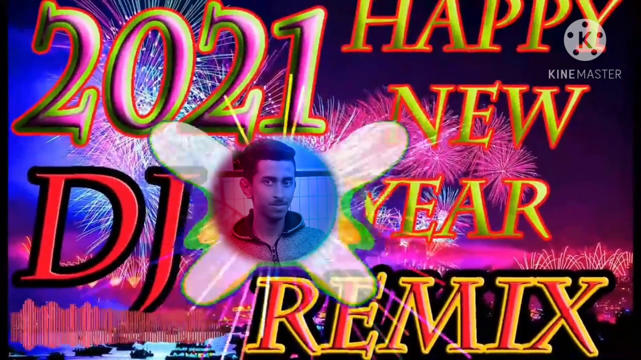 Happy new yaer dj remix song || 2021 new yaer ... - YouTube