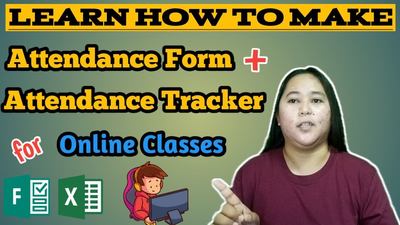Tutorial on How to Make An Attendance Sheet or Form and Tracker for ...