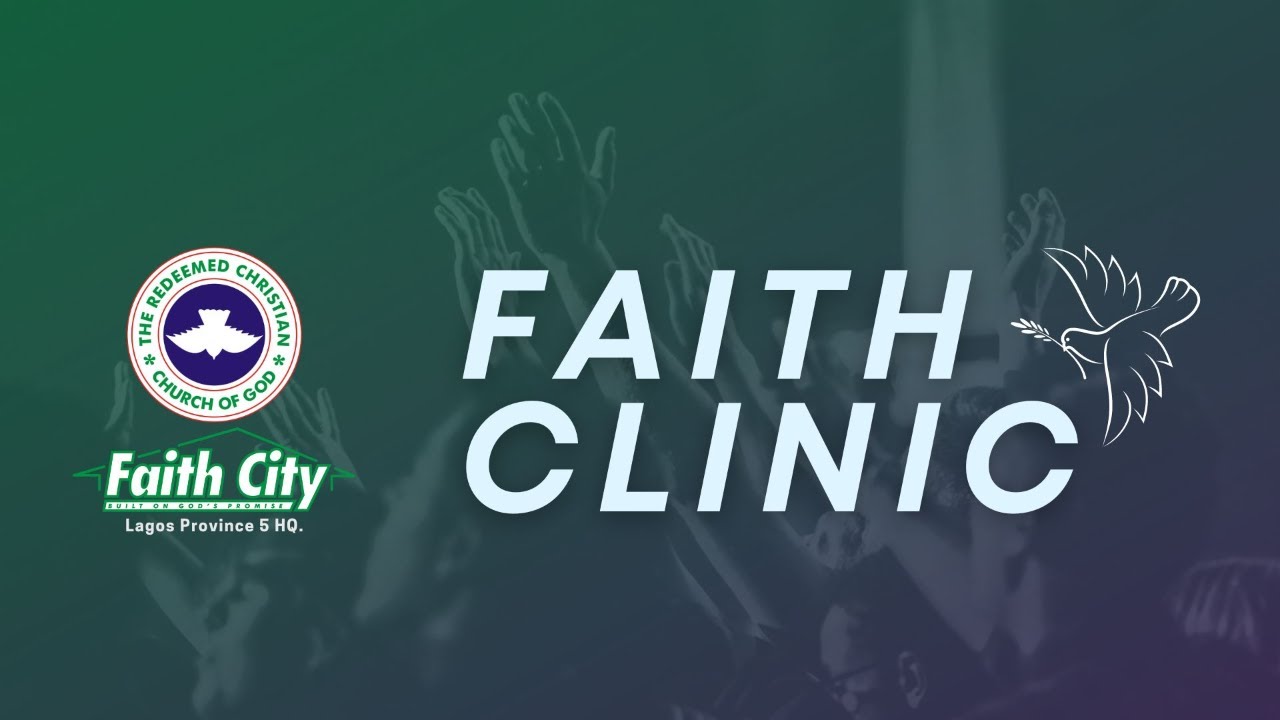 Faith Clinic – RCCG Faith City