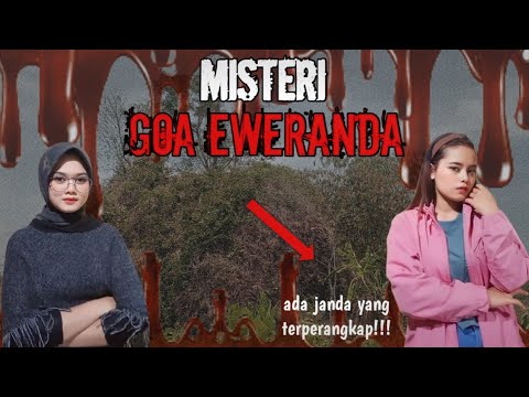 DUA WANITA CANTIK BERTEMU SAMA JANDA PENGHUNI GOA EWE RANDA